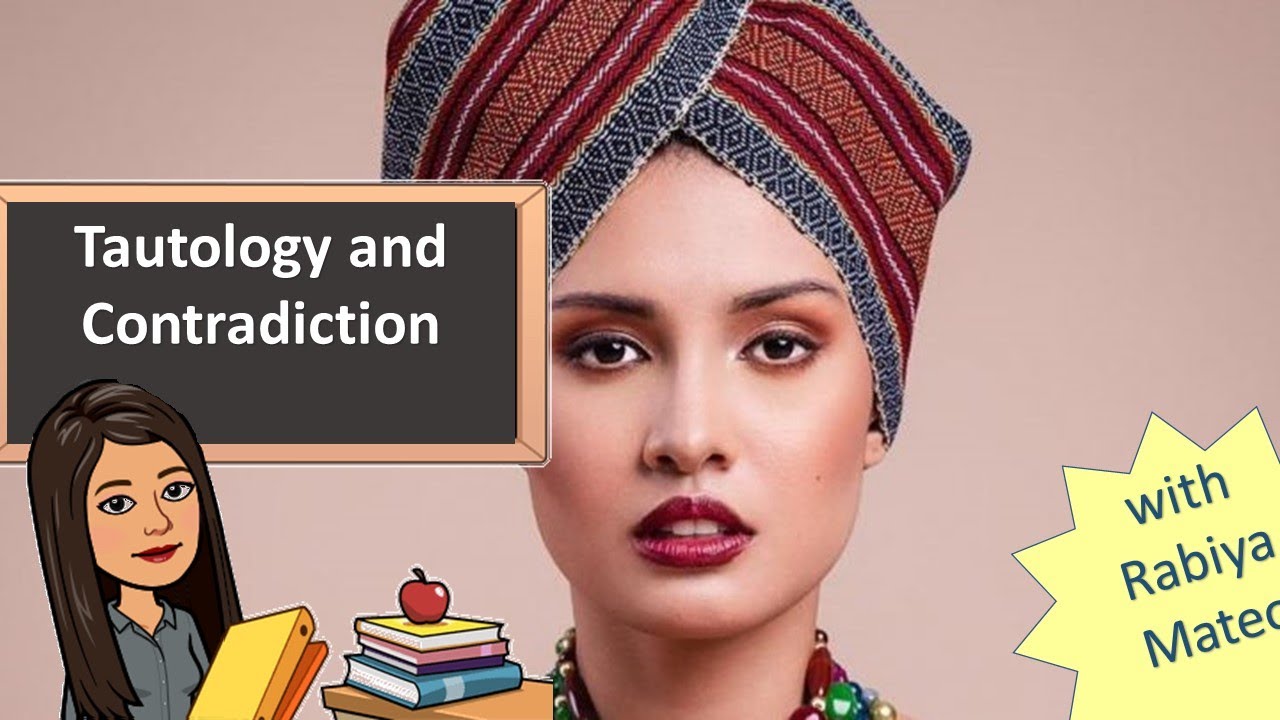 Examples of Tautology and Contradiction - YouTube