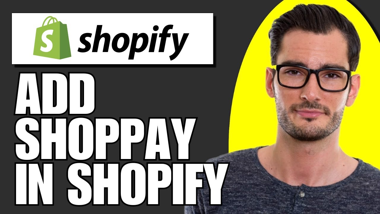 How To Add Shoppay In Shopify (2024) - YouTube