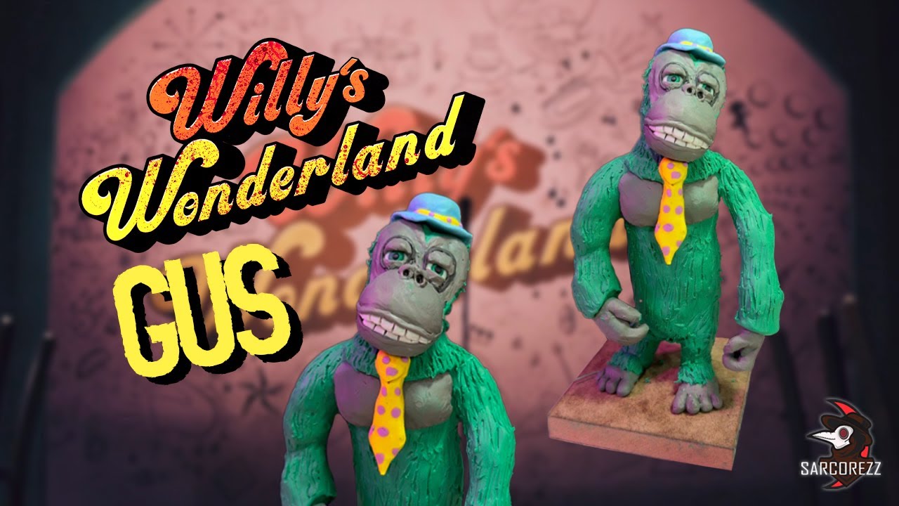 Gus Gorilla Willy's Wonderland en plastilina/Willy´s Wonderland in clay ...