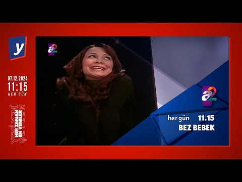 a2 - Bez Bebek (Genel Tanıtım) (7 Aralık 2024'ten itibaren)