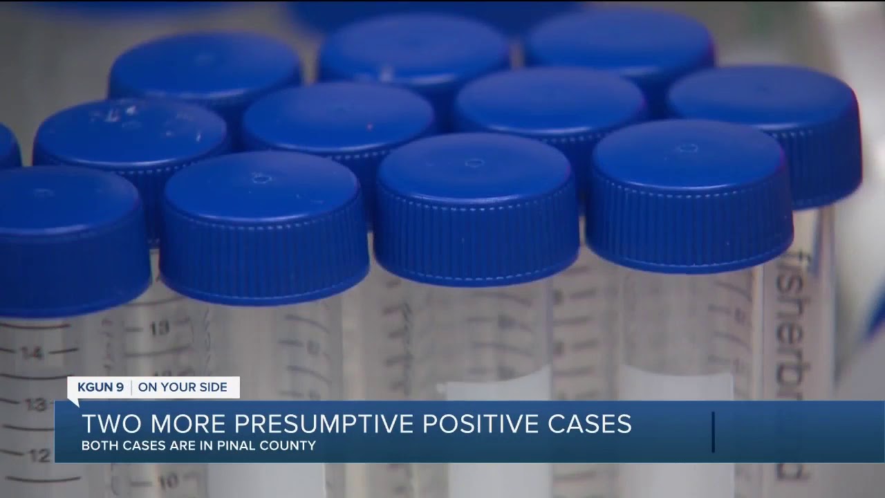 AZDHS confirms two more presumptive positive COVID-19 cases in Pinal ...