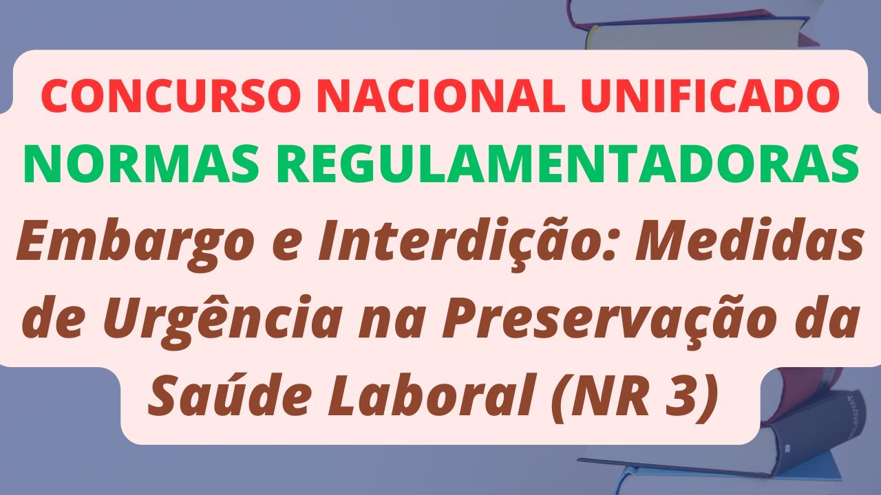 Embargo e Interdição: Medidas de Urgência na Preservação da Saúde ...