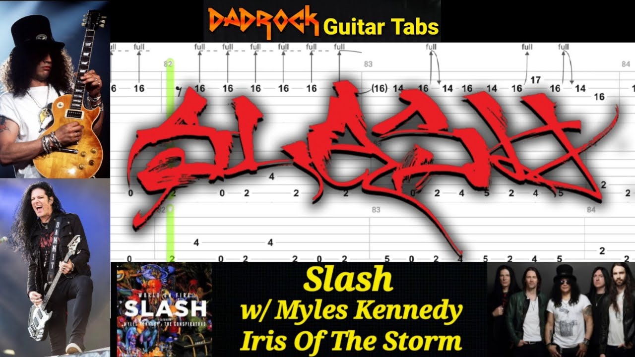 Iris Of The Storm - Slash w/ Myles Kennedy - Guitar + Bass TABS Lesson ...