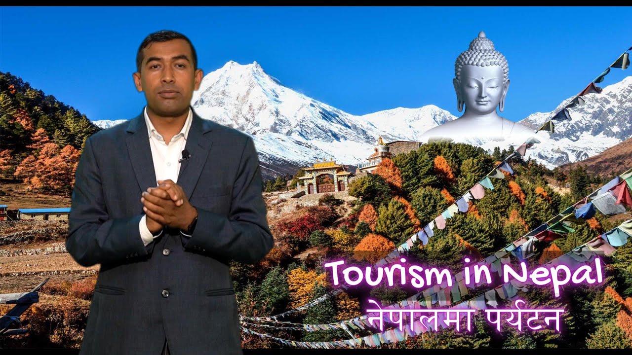 Tourism in Nepal || नेपालमा पर्यटन || Peshal Khatiwada || Media Training House || VJ Training ...