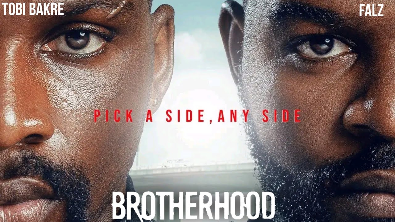 BROTHERHOOD 2022 NOLLYWOOD MOVIE EXPECTATIONS & WHERE TO DOWNLOAD ...