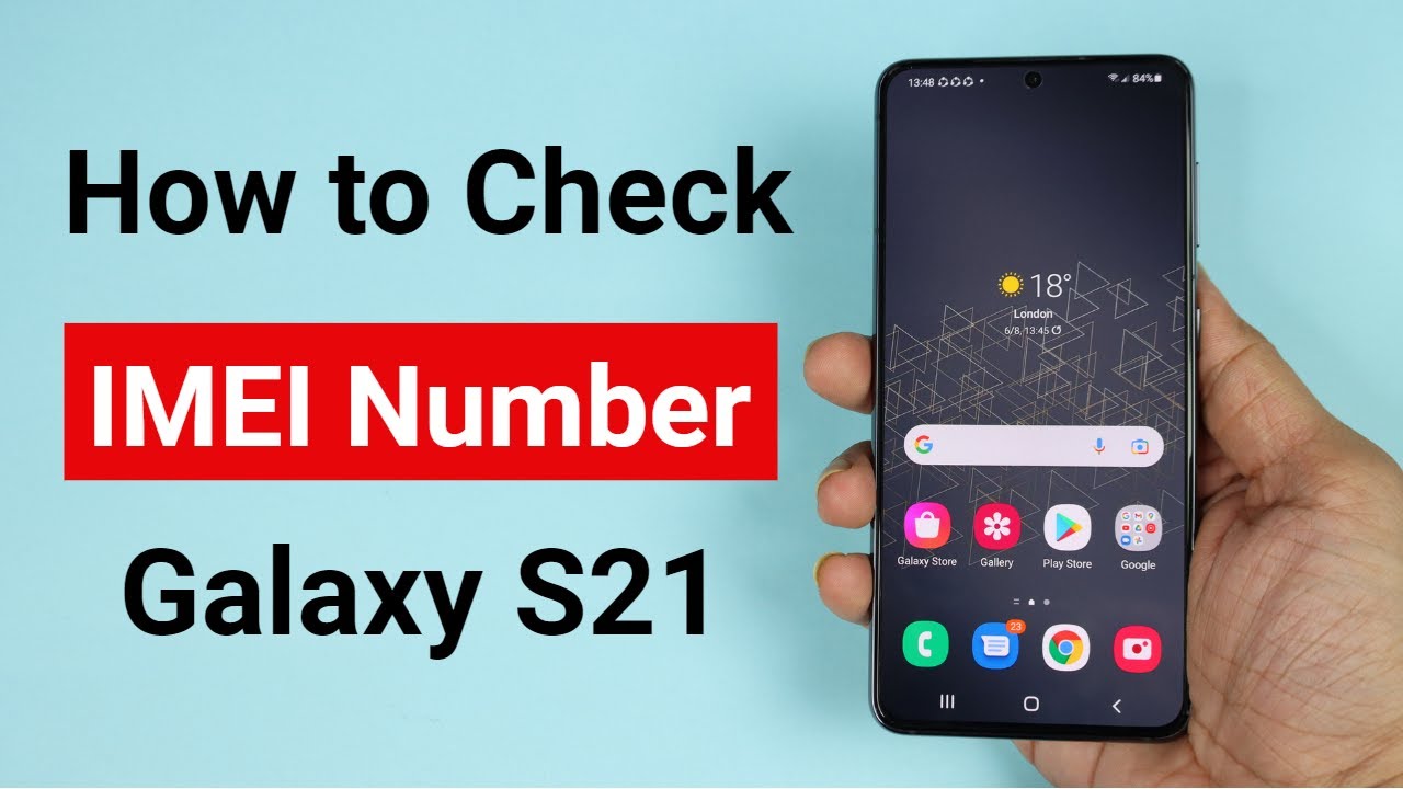 How To Check The IMEI Number On Galaxy S21 YouTube how-to-check-the-imei-number-on-galaxy-s21-youtube