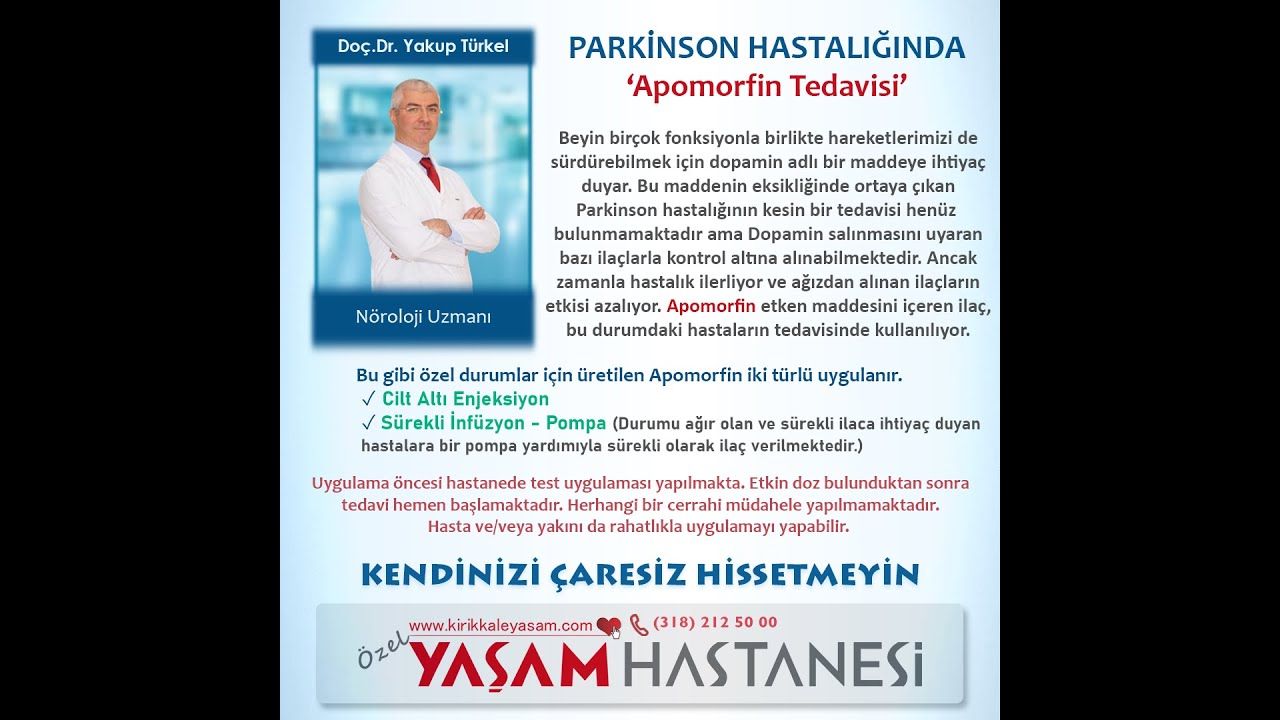 Apomorfin Tedavisi - Doç.Dr. Yakup Türkel - YouTube