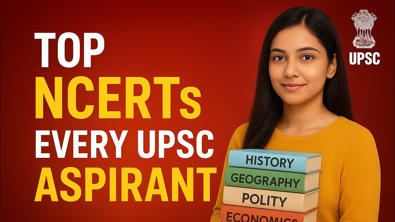 Top NCERTs Every UPSC Aspirant Must Read 📚 | UPSC Booklist 2025 - YouTube