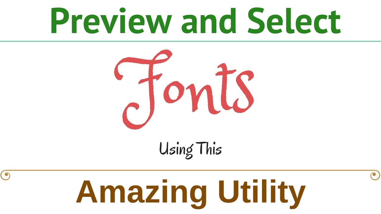 Amazing Fonts Manager Utility to Preview Select and Apply Different ...