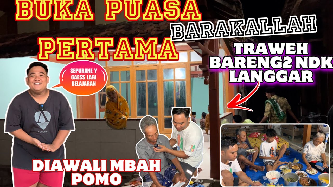BUKBER PERTAMA MBAH POMO IMBAH IMBOH,AKIRE KITA PILIH INI BUAT DAPUR ...