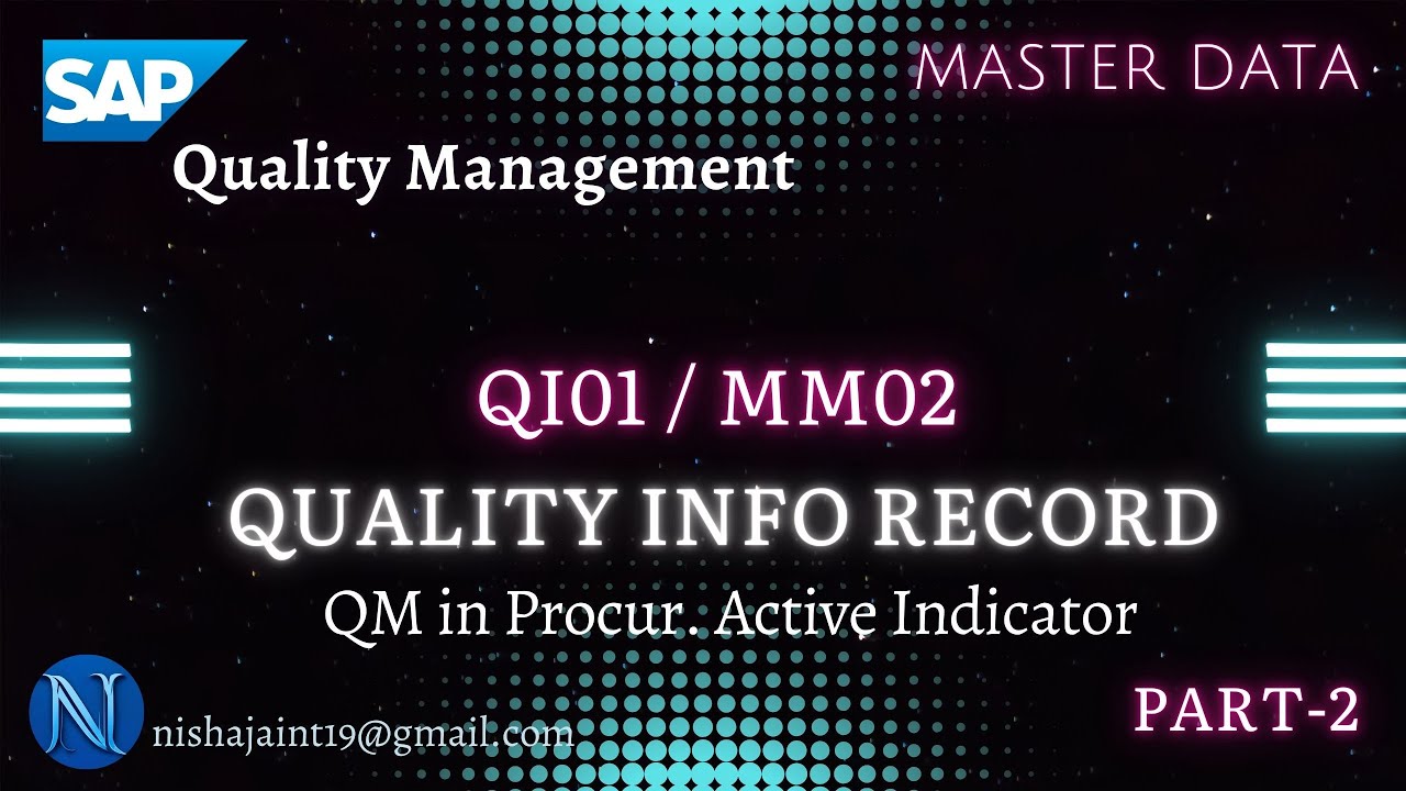 SAP QM Master Data Quality Info Record, QM in Procur. Active | QI01 ...