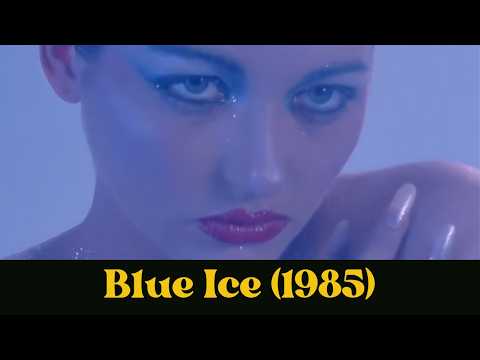Blue Ice (1985): The Strangest Adult Film You’ve Never Seen