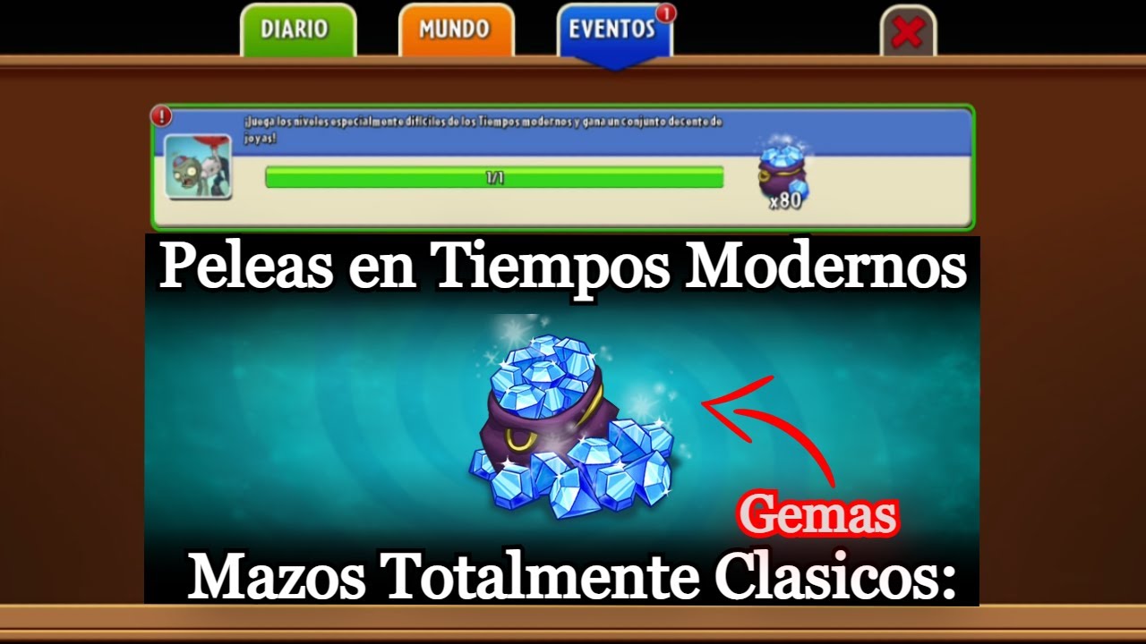 PVZ 2 [Tutorial Mazos Clasicos][Peleas en Tiempos Modernos][80 ...