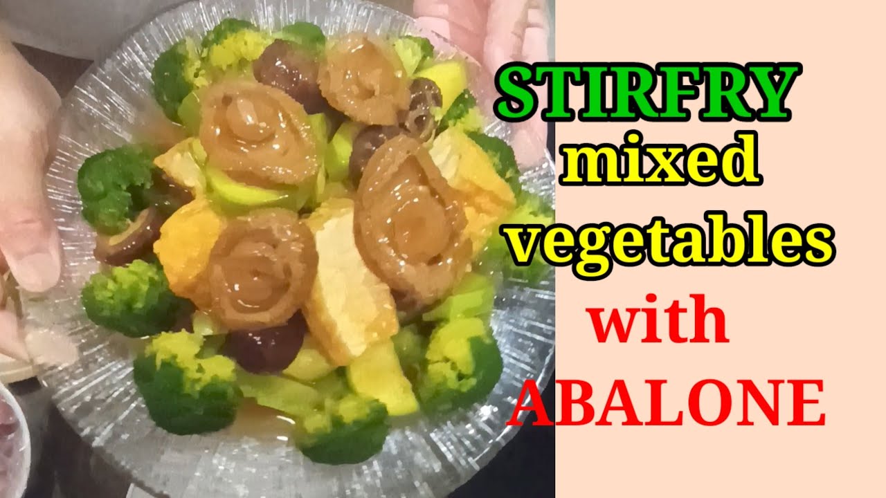 Stirfry mixed vegetables with Abalone - YouTube