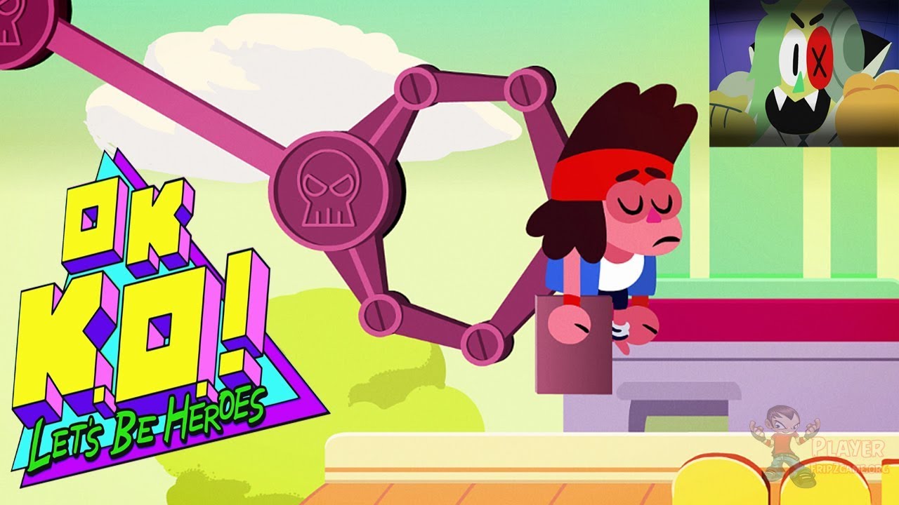 OK KO Let's Play Heroes K.O Come Work For Lord Boxman To Stop All ...