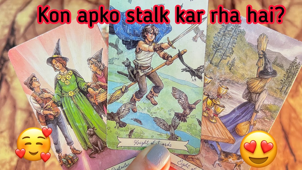 Kon apko stalk kar rha hai? 👀 👁️ Tarot hindi Reading | Tarot 313 | Love ...