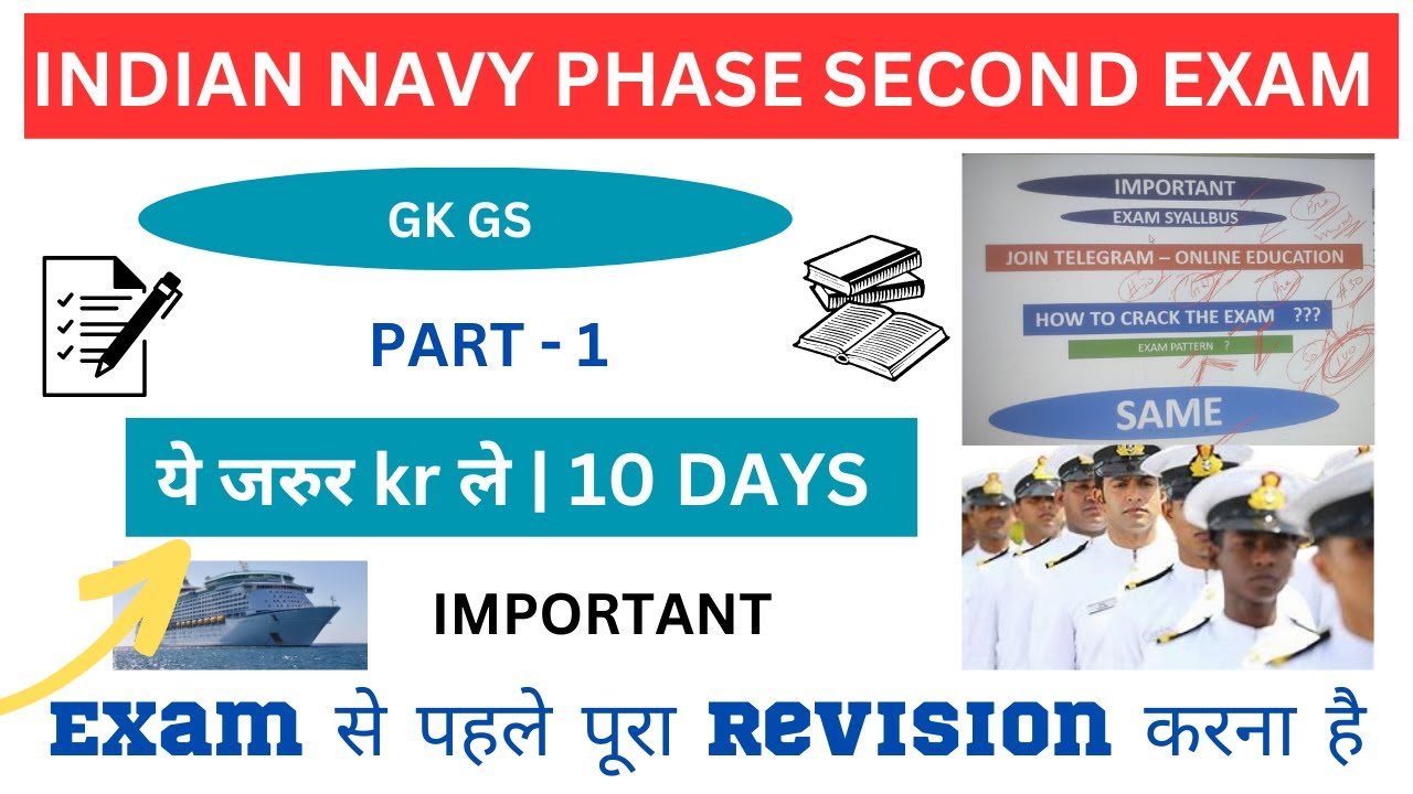 Indian Navy Phase Second Exam GK GS Class 1 | Day 1 GK GS Full Revision ...