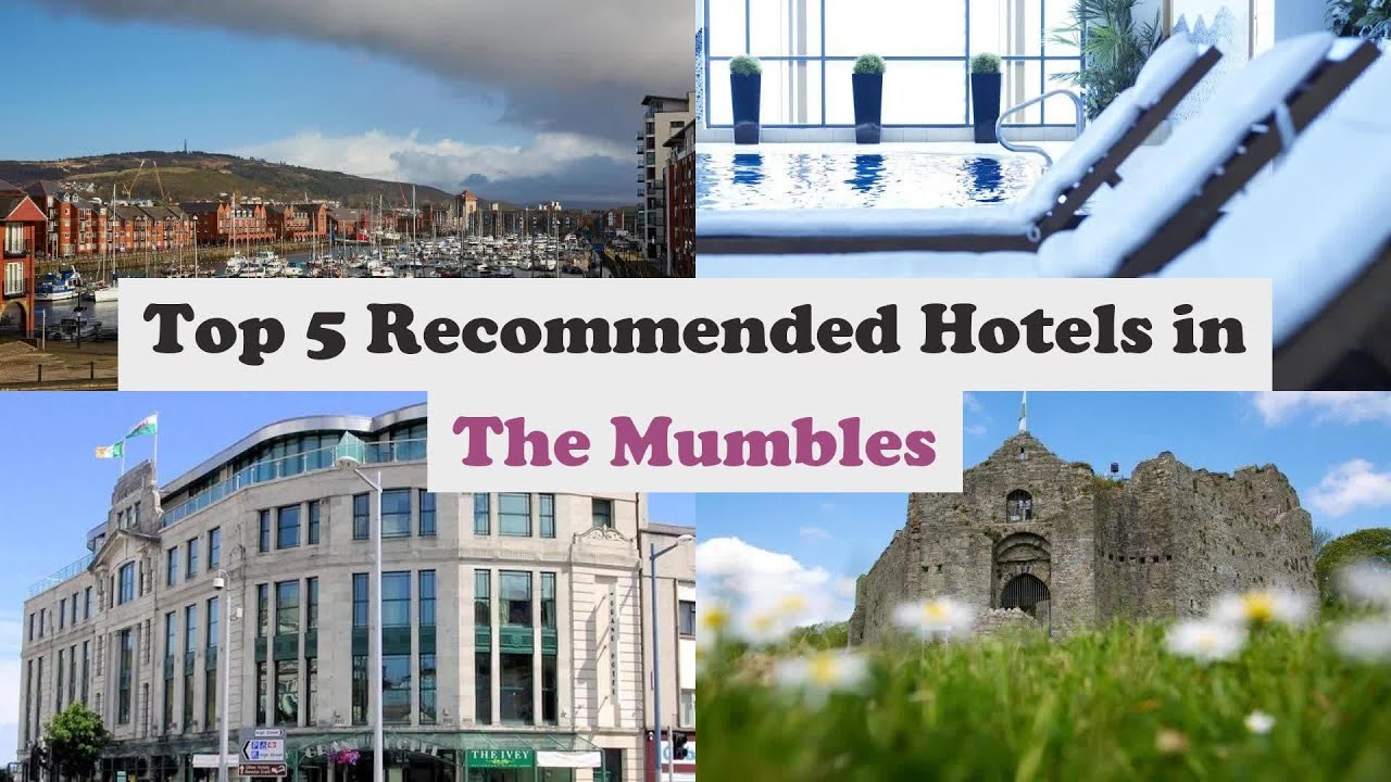 Top 5 Recommended Hotels In The Mumbles | Best Hotels In The Mumbles ...