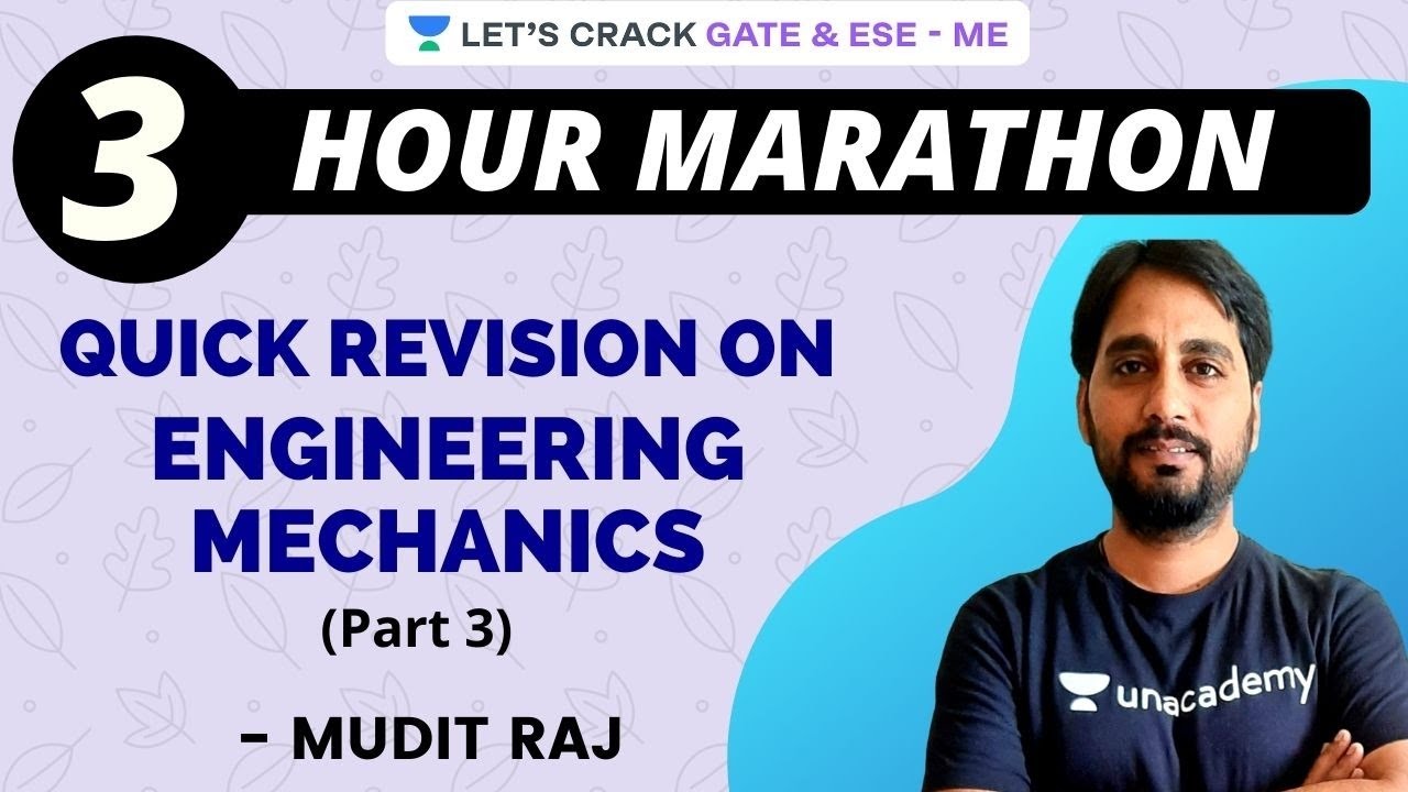 3 Hrs Marathon - Quick Revision on Engineering Mechanics (Part 3 ...