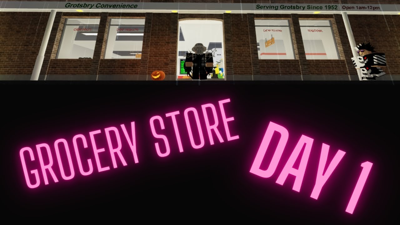 The first day working at the grocery store[Grocery Store]ep.1[Roblox ...