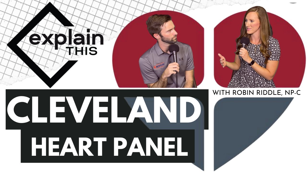 CLEVELAND HEART PANEL / Explain This / Robin Riddle, NP-C - YouTube