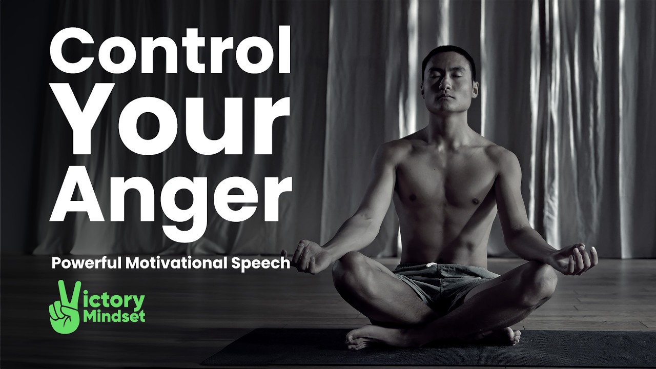 Control Your Anger Motivational Video - YouTube