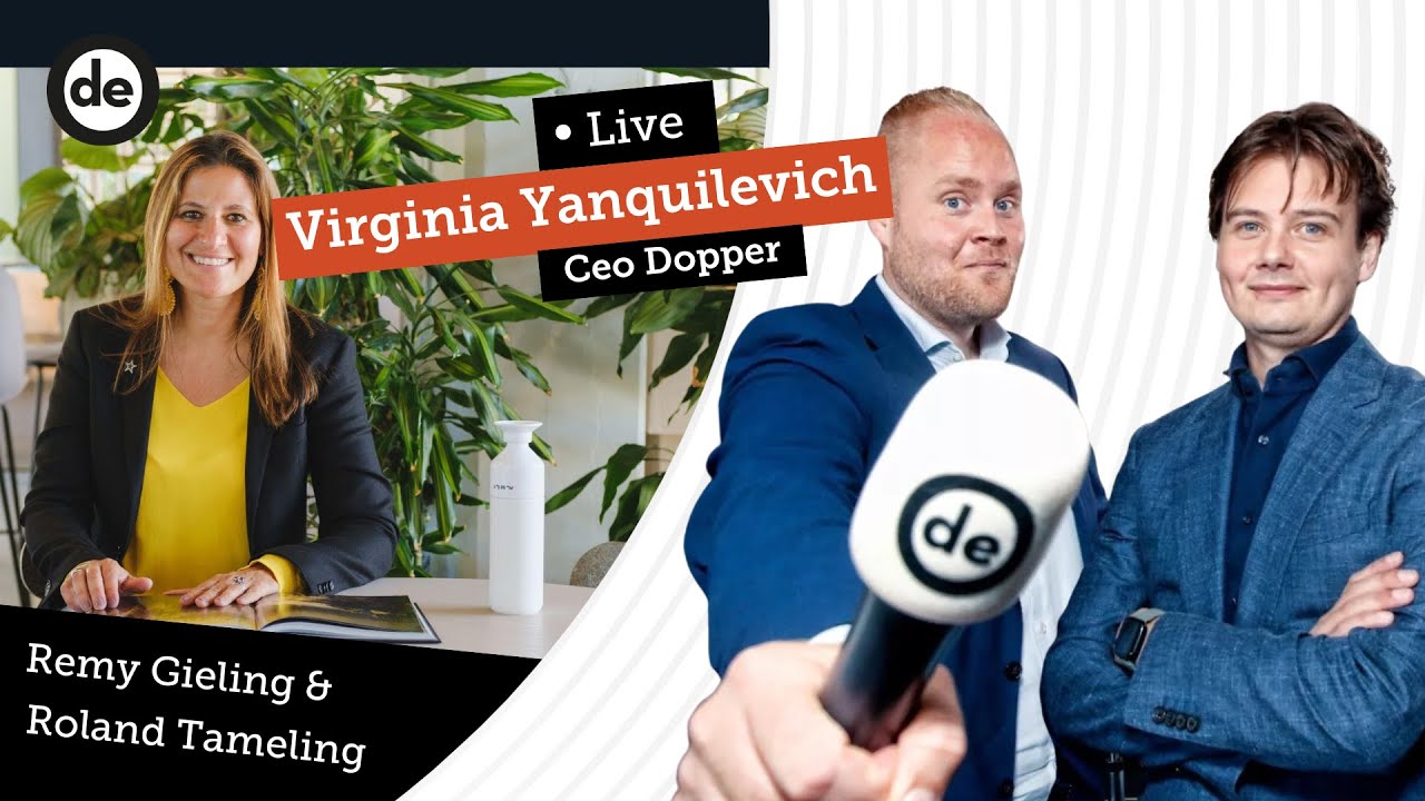 De Ondernemer Live met co-host Virginia Yanquilevich ceo van Dopper ...