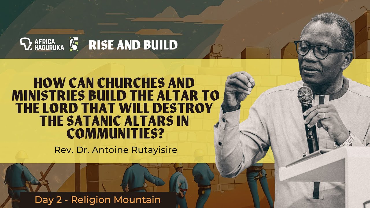RISE AND BUILD | Mountain of Religion | AH25 - Day 2 | With Canon Dr ...