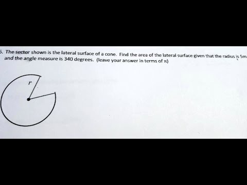 [Math] The sector shown is the lateral surface of a cone: Find the area ...