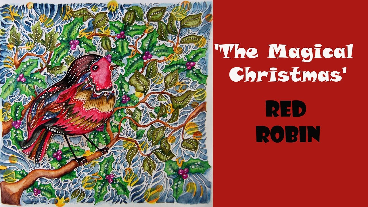 Colouring 'The Magical Christmas' Red Robin/ Раскраска-антистресс ...