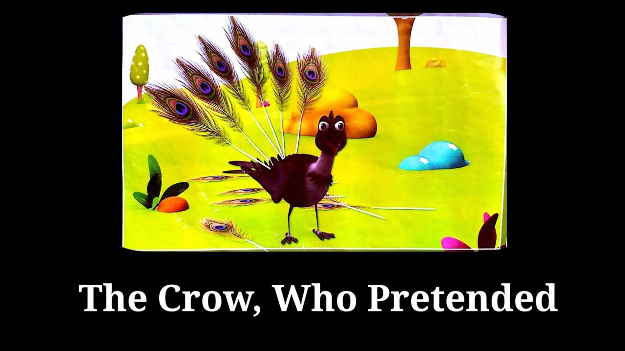 The Crow Who Pretended as Peacock | Crow and Peacock |Moral Stories for ...
