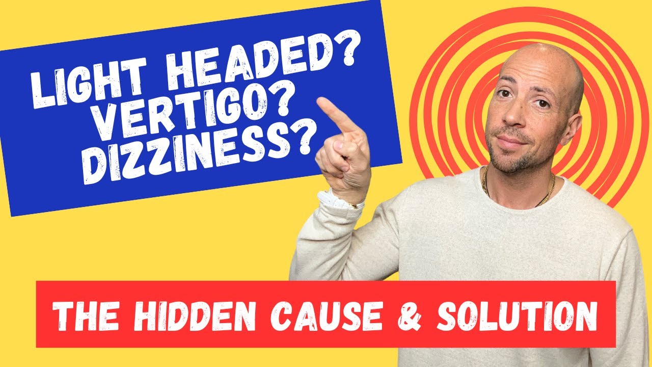 Lightheaded, Dizzy, or Spinning? The Hidden Cause & Solution! | Dr ...