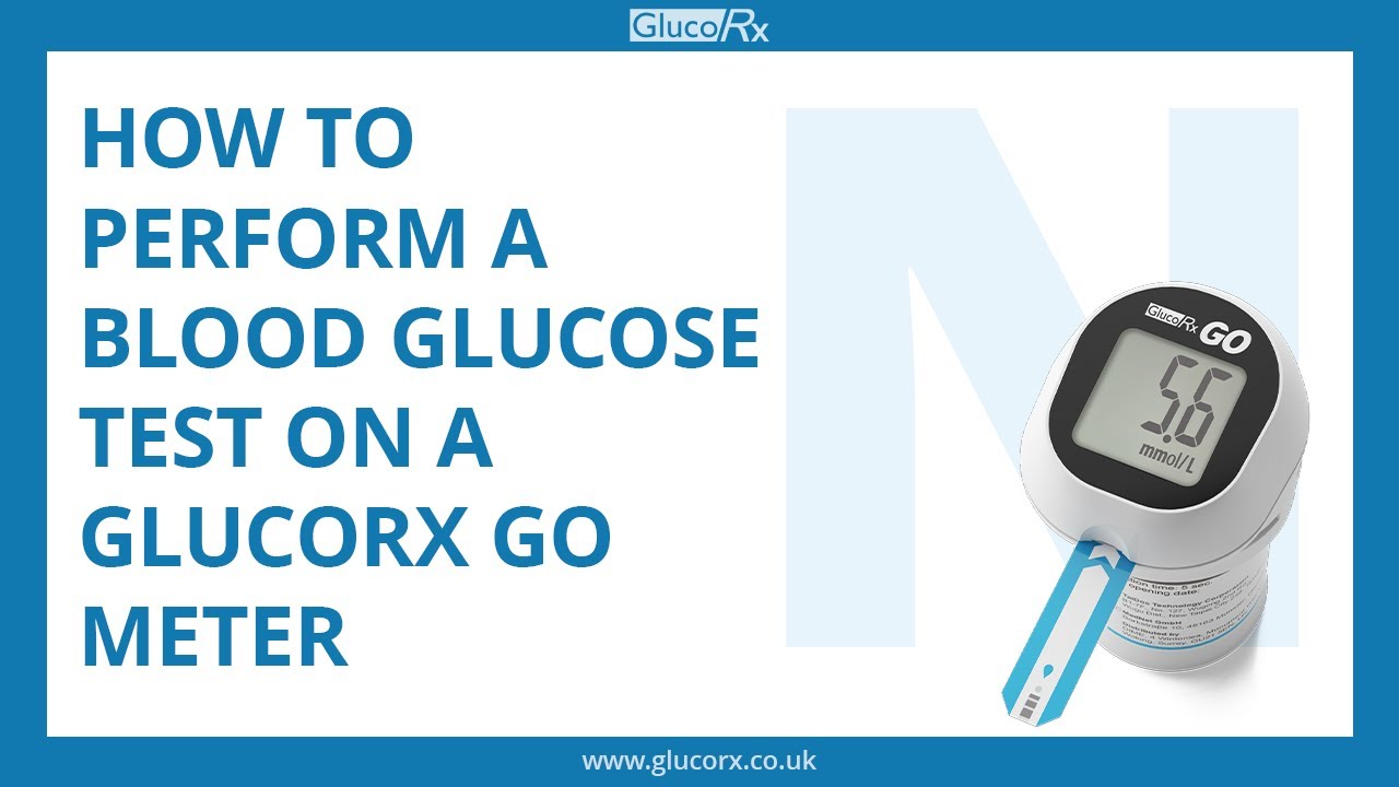How to perform a blood glucose test on a GlucoRx GO meter - YouTube