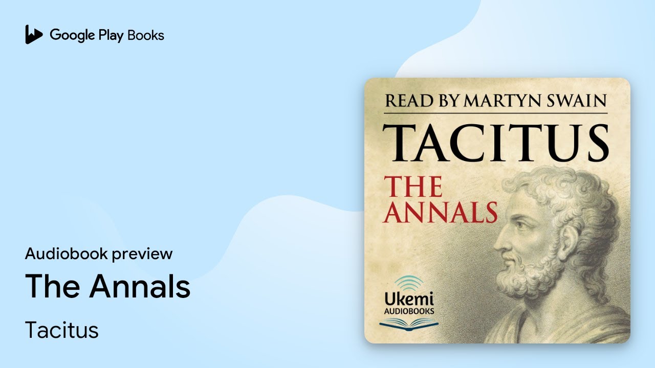 The Annals by Tacitus · Audiobook preview - YouTube
