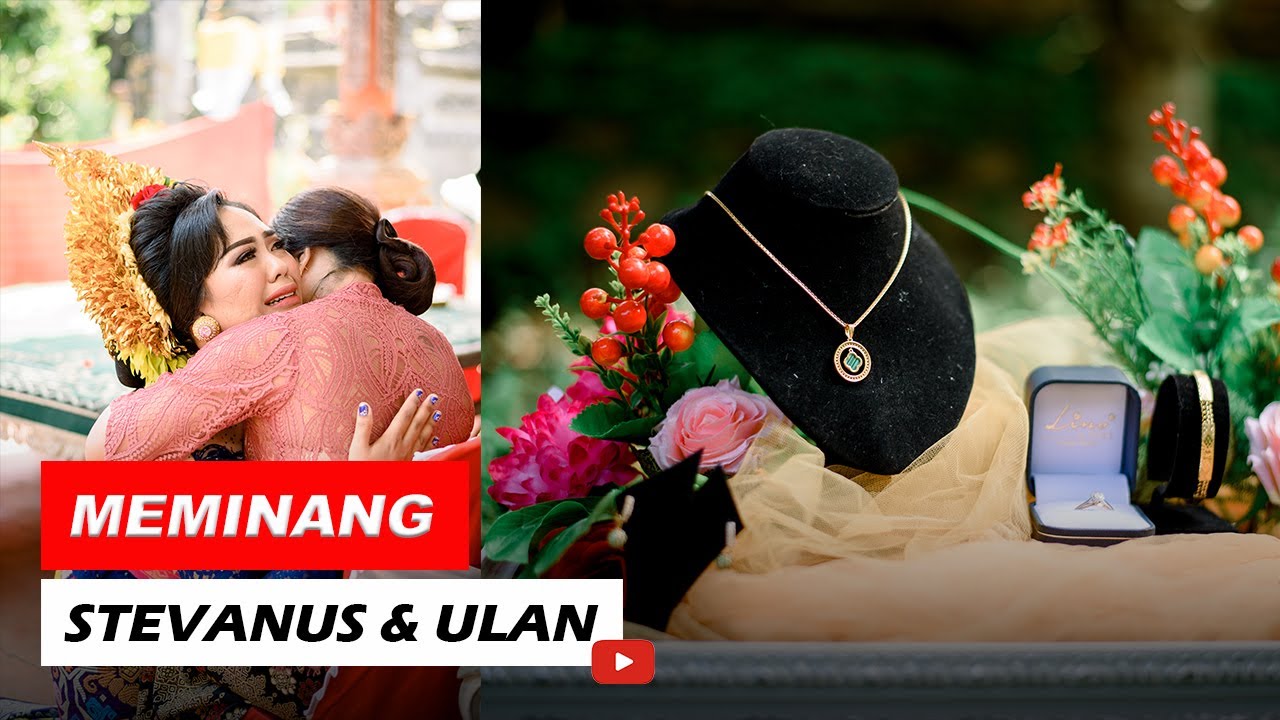 VIDEO MEMINANG " STEVANUS & ULAN " By Bds_baliphotography - YouTube