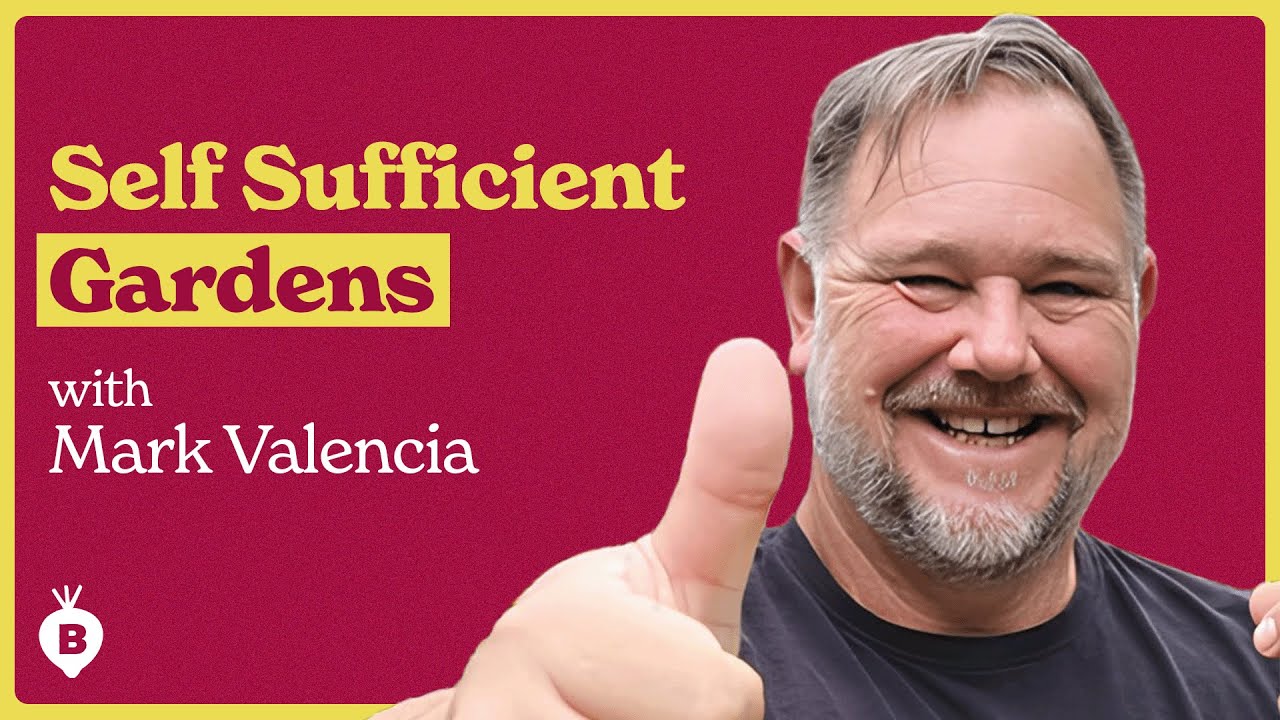 Self Sufficient Gardening with Mark Valencia | The Beet - YouTube