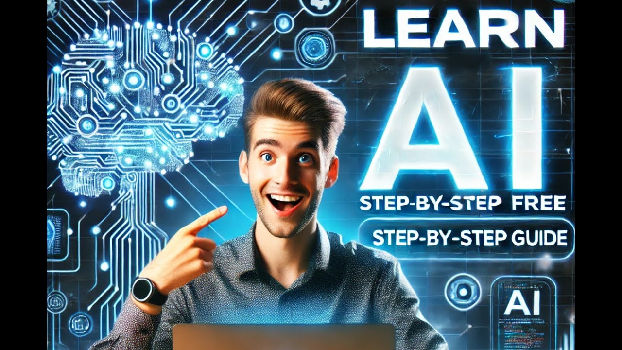 How to Learn AI for Free in 2025 | Step-by-Step Guide for Beginners ...