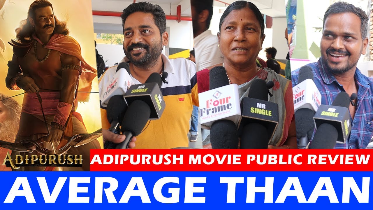 Adipurush Movie Review Tamil | Adipurush Public Review | Adipurush ...