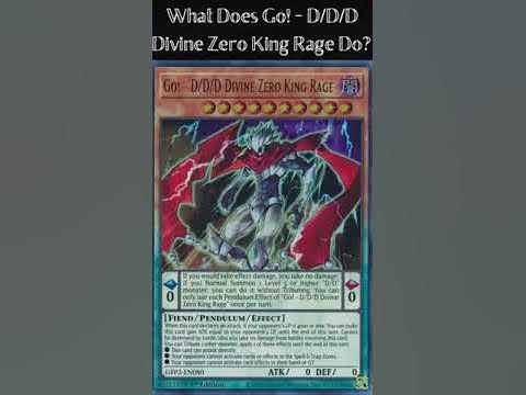 What Does Go! - D/D/D Divine Zero King Rage Do? - YouTube