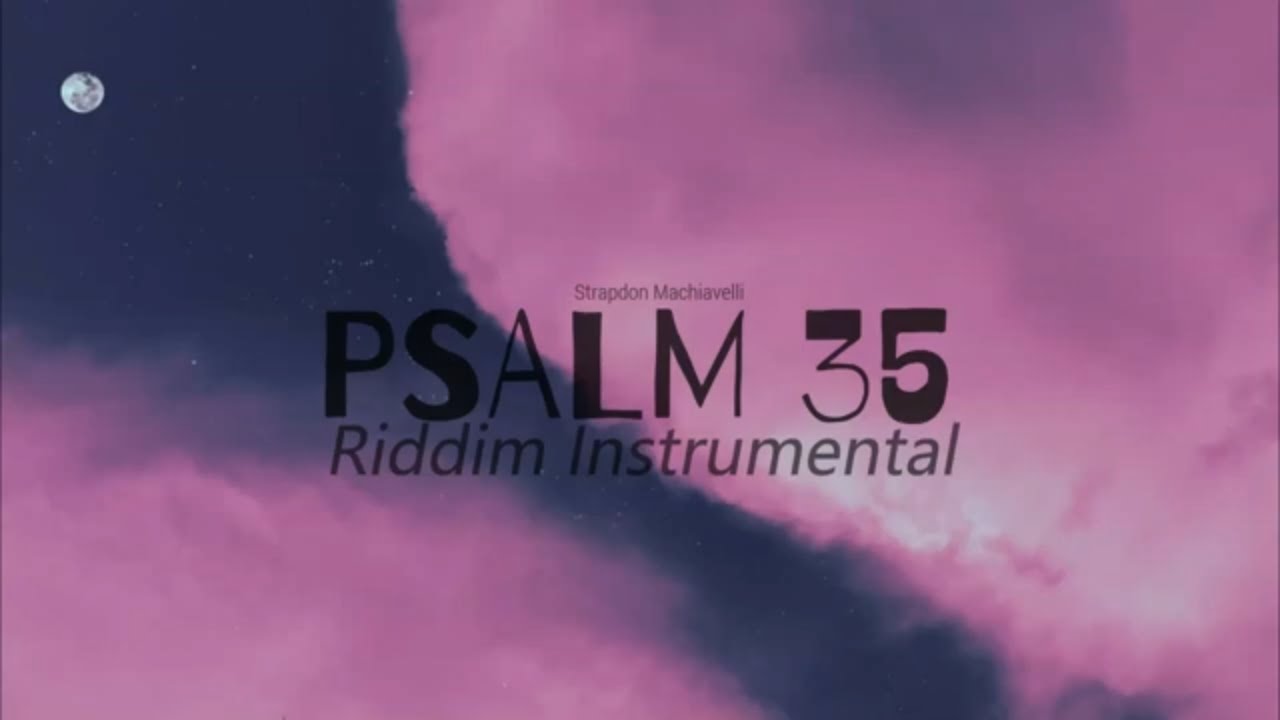 Dancehall Riddim Instrumental 2021 ~ " PSALM 35 " [Type Beat 2021 ...