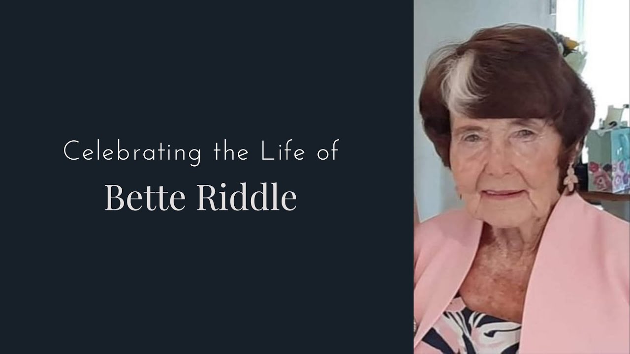Celebrating the Life of Bette Riddle (Live Stream) - YouTube