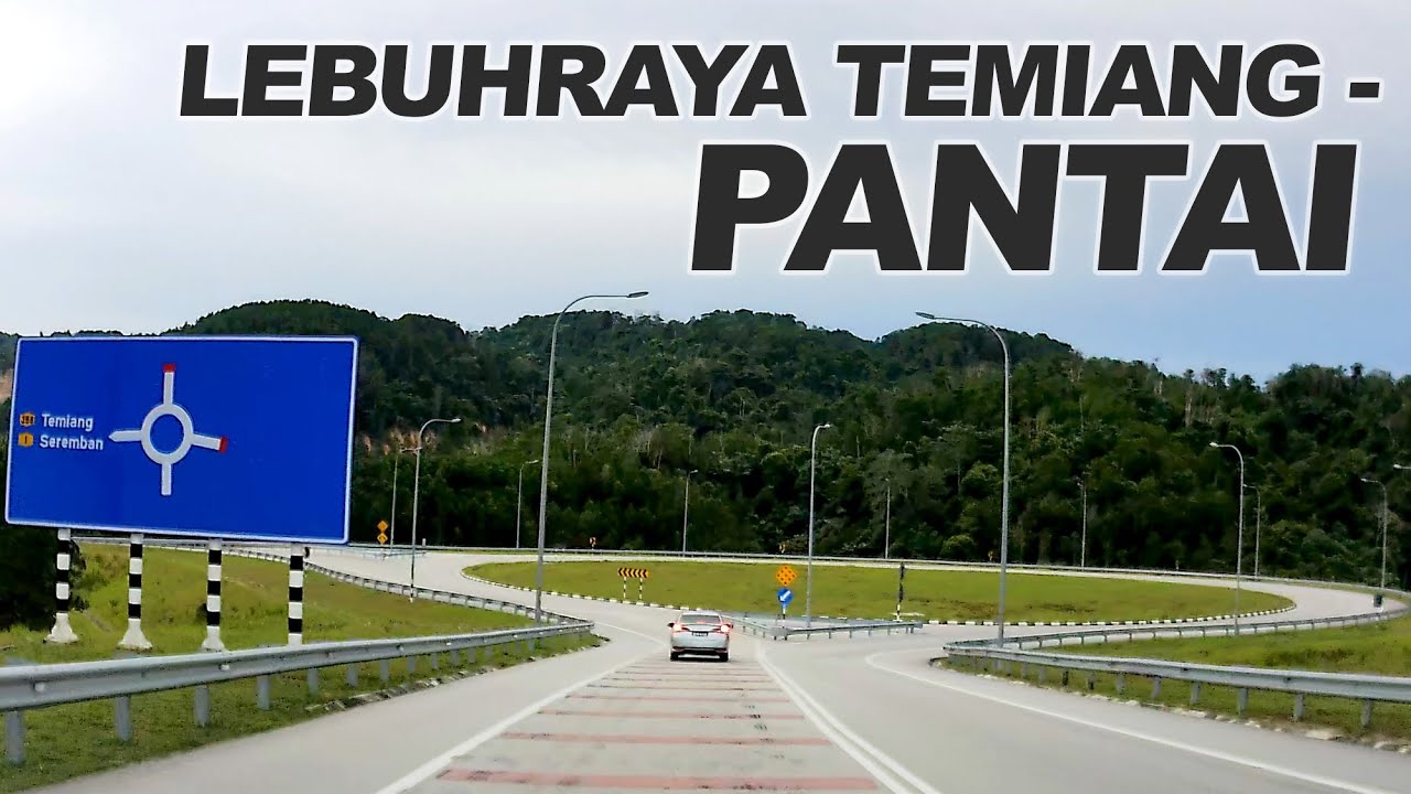 Negeri Sembilan: Lebuhraya Temiang Pantai - Lebuhraya LEKAS - Plaza Tol ...