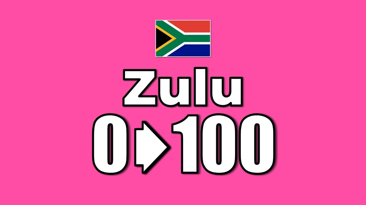 Learn Zulu Numbers 0–100 | Complete Counting Lesson for Beginners (265 ...