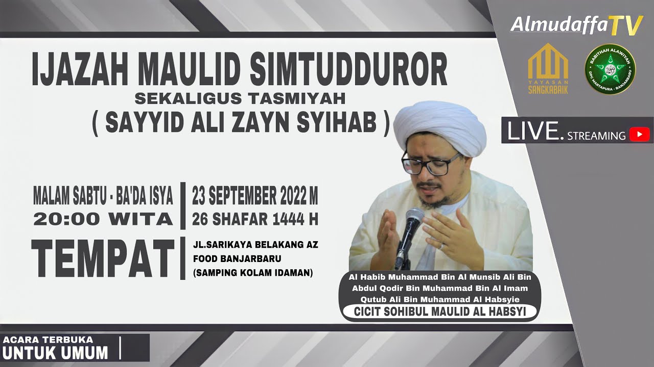 🔴LIVE IJAZAH MAULID SIMTUDDUROR SEKALIGUS TASMIYAH ( SAYYID ALI ZAYN ...