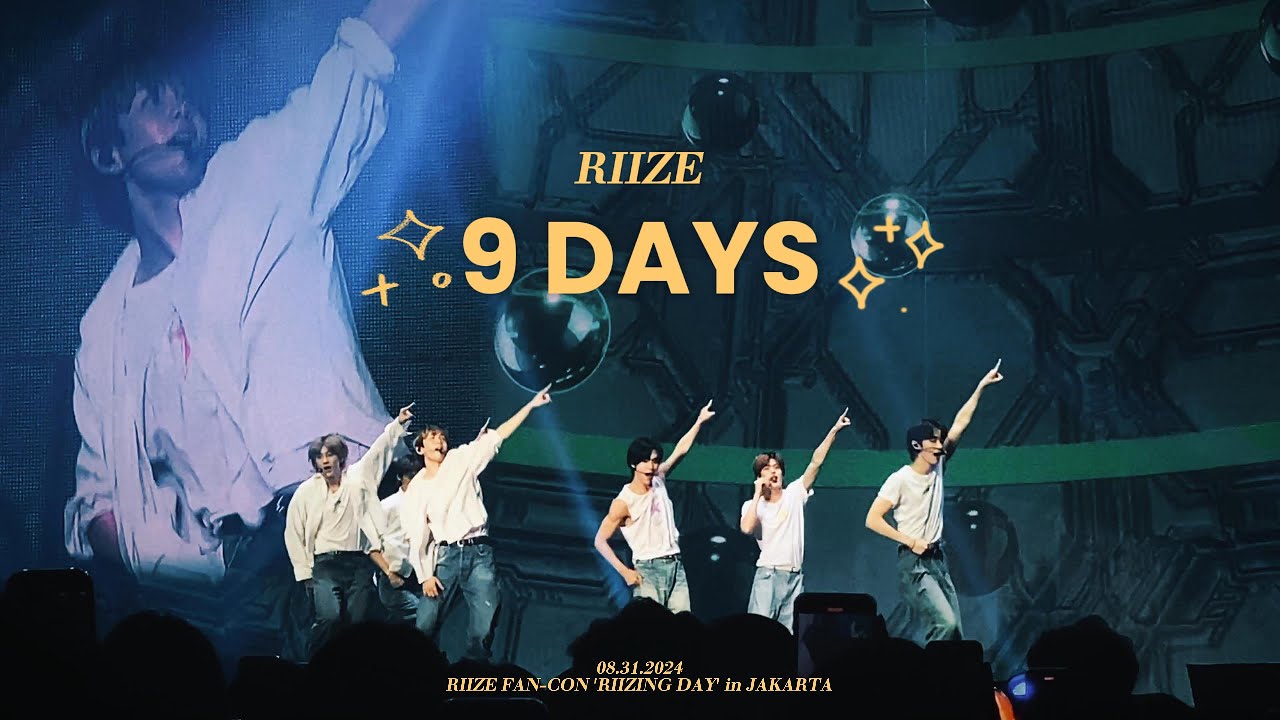 [Fancam] RIIZE - 9 Days (Fancon 'RIIZING DAY' in Jakarta) - YouTube