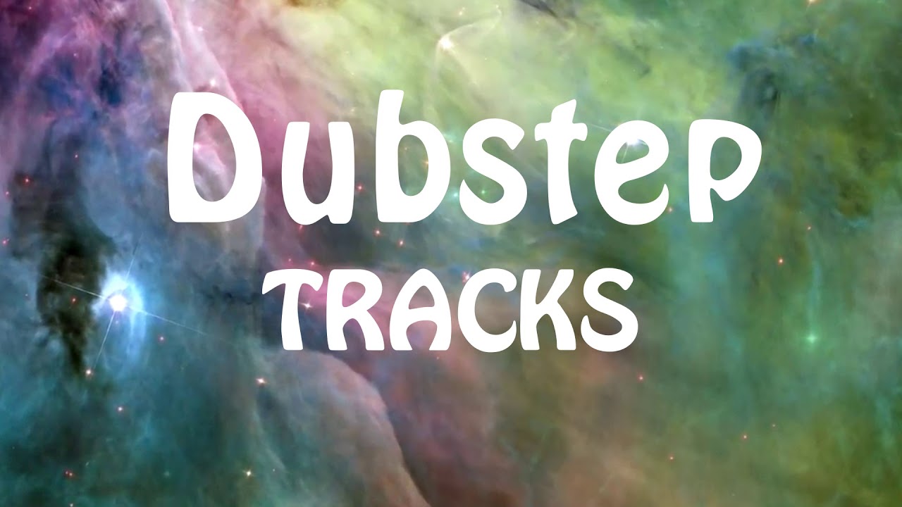 DUBSTEP TRACKS - 1 - YouTube