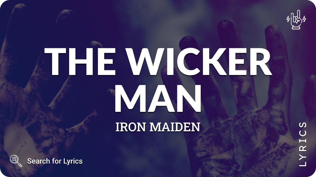 Iron Maiden - The Wicker Man (Lyrics for Desktop) - YouTube