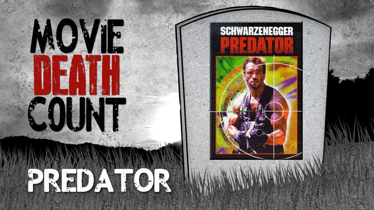 Predator - Movie Death Count - YouTube
