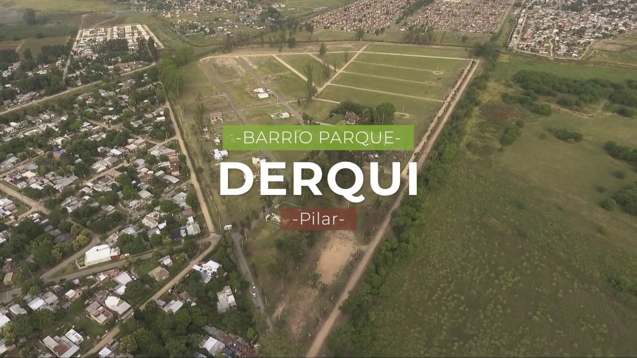 Barrio Parque Derqui - YouTube