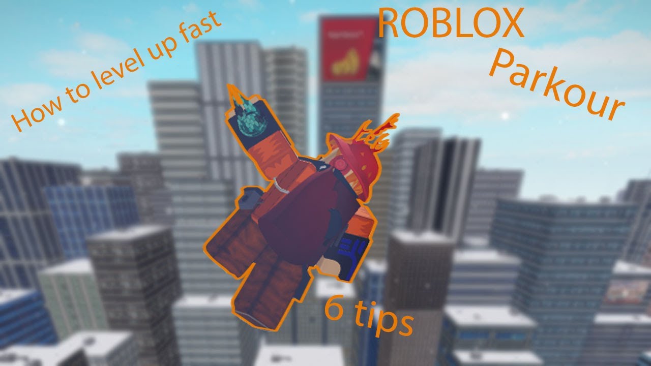 How to level up FASTER [6 tips/ways] | ROBLOX Parkour - YouTube